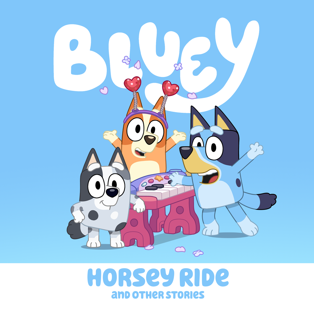 Bluey Vol 2: Horsey Ride & Other Stories Digital Download - Bluey ...