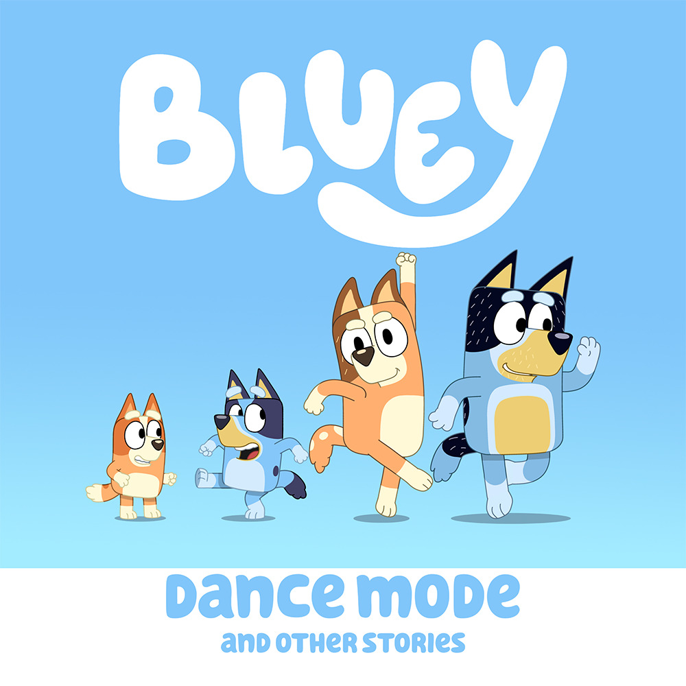 Bluey Vol 7: Dance Mode & Other Stories Digital Download - Bluey ...