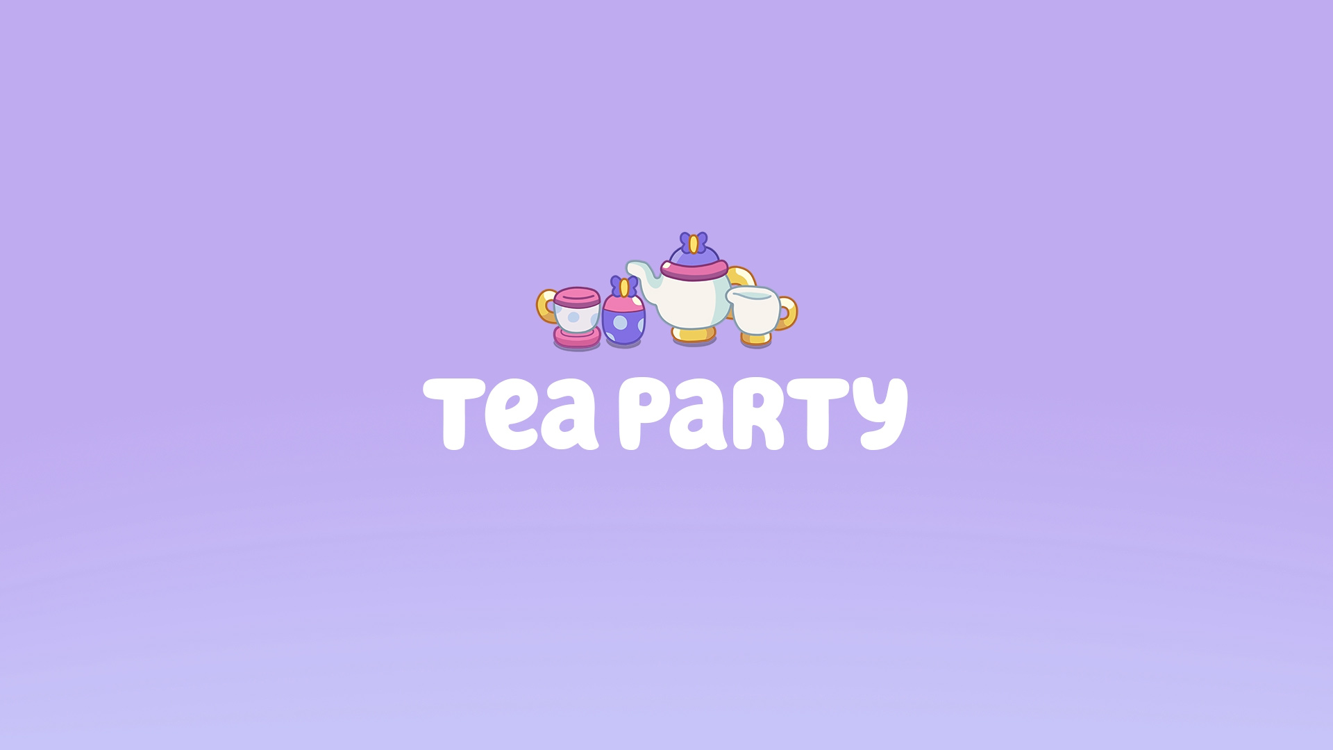 Tea pots at the ready! - Bluey Official Website