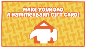 Make your Dad a Hammerbarn Gift Card! - Bluey Official Website