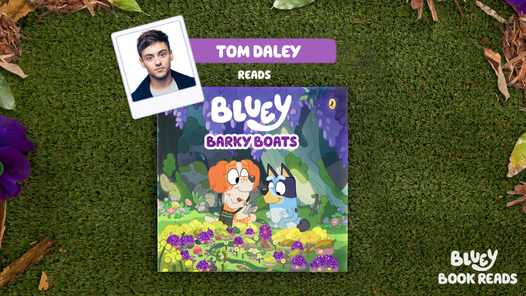 Bluey Bluey Book Reads | 'Barky Boats' Tom Daley