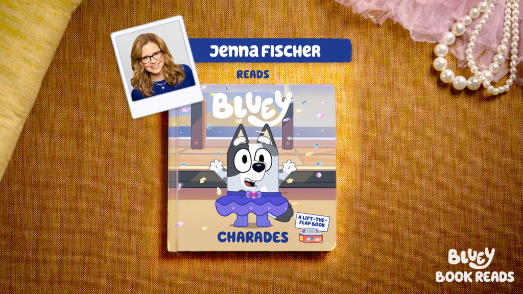 Bluey Bluey Book Reads | 'Charades' with Jenna Fischer