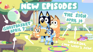 New Bluey: 'Ghostbasket' and 'The Sign' to air globally this April ...