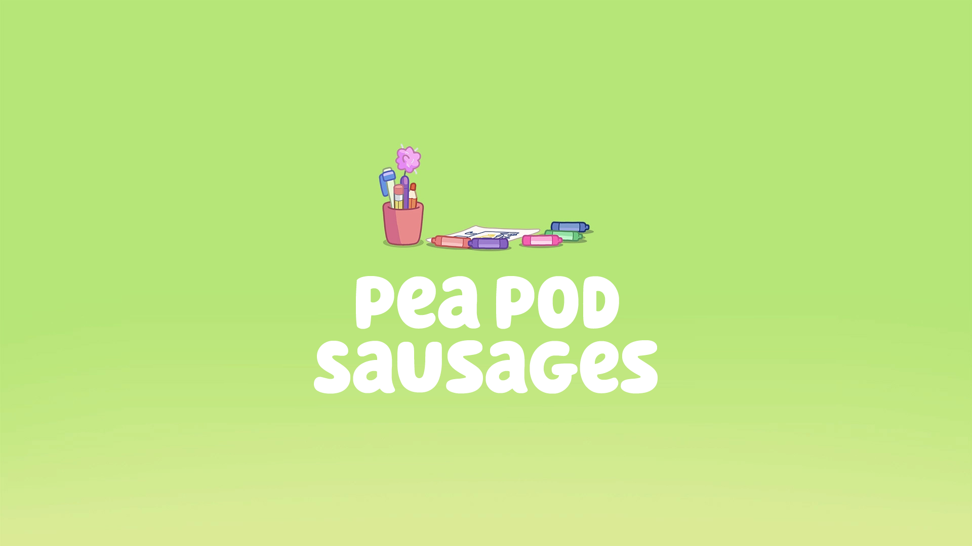Bluey Bonus Bits, | Pea Pod Sausages