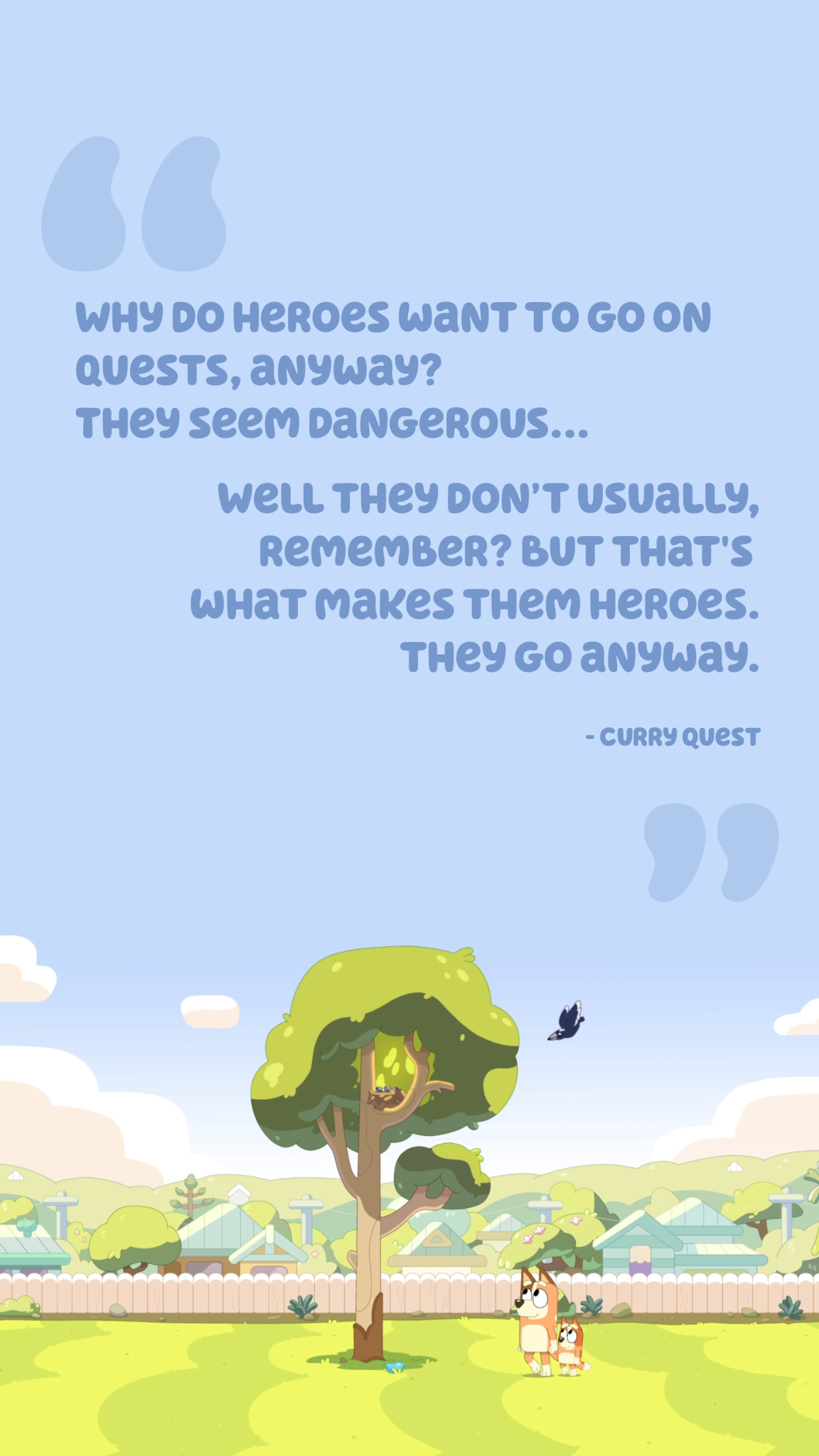 Motivational Bluey Quote Wallpapers - Bluey Official Website