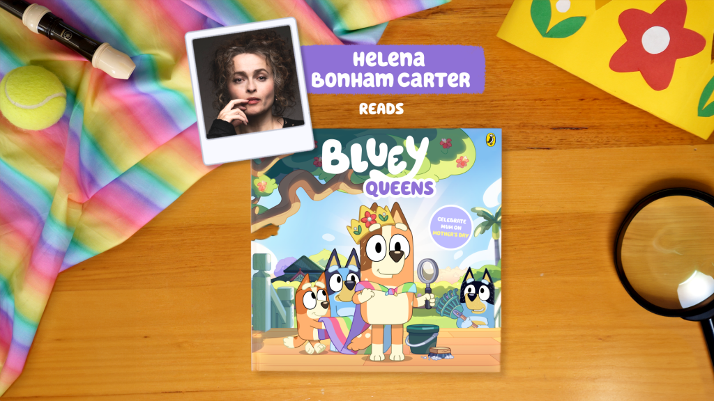 Bluey Bluey Book Reads | 'Queens' With Helena Bonham Carter