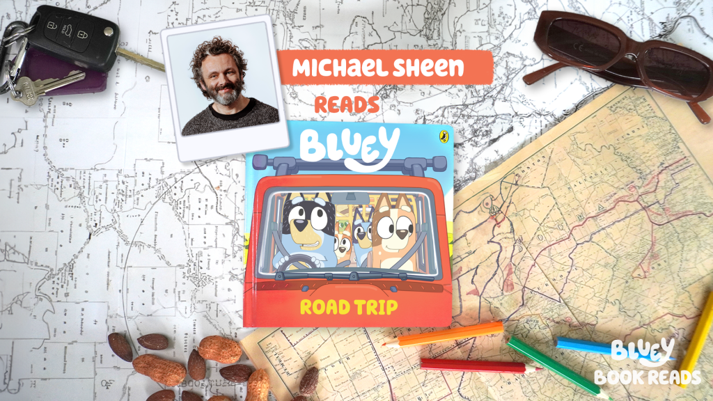 Bluey Bluey Book Reads | 'Road Trip' With Michael Sheen
